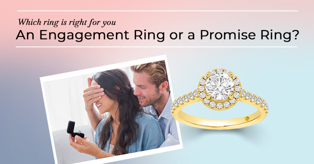 Promise Ring vs Engagement Ring: What You Need to Know Before You Buy